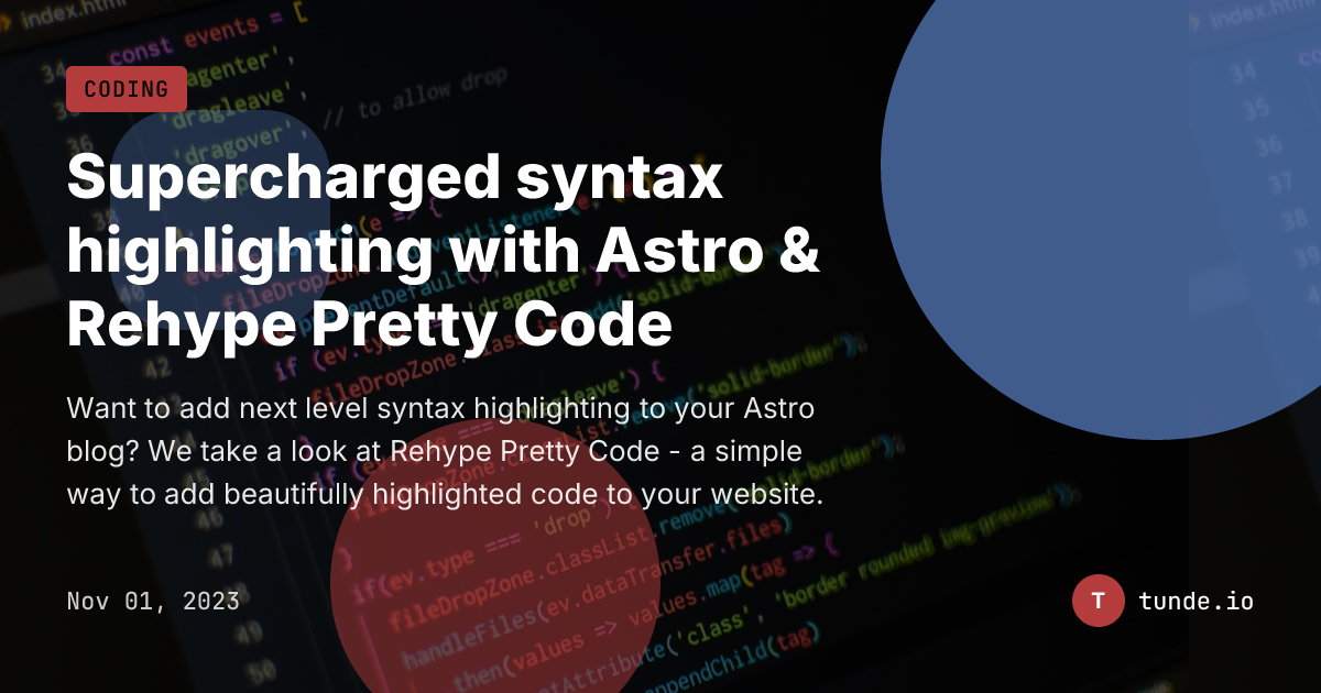 Supercharged syntax highlighting with Astro & Rehype Pretty Code | Ayotunde Ikuesan